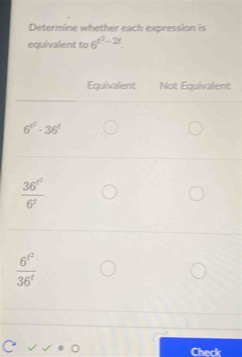 Solved Determine Whether Each Expression Is Equivalent To 6 T 2 2t