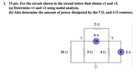 Solved 1 15 Pts For The Circuit Shown In The Circuit Below Find
