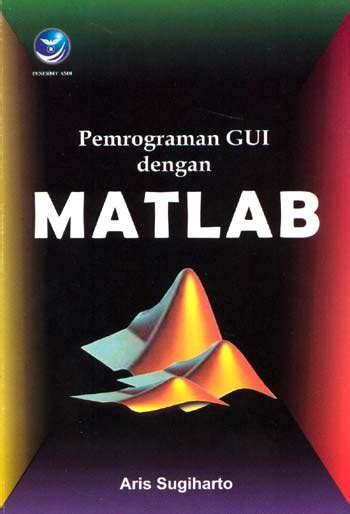 Open Library Pemograman Gui Dengan Matlab