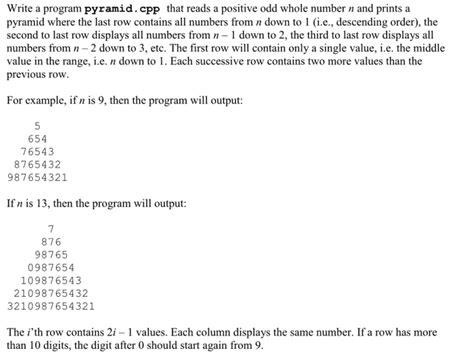 Solved Write A Program Pyramidcpp That Reads A Positive Odd