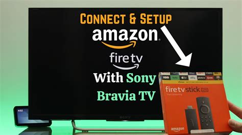 Sony Bravia Tv Amazon Fire Tv Stick How To Setup Step By Step For Beginners Youtube
