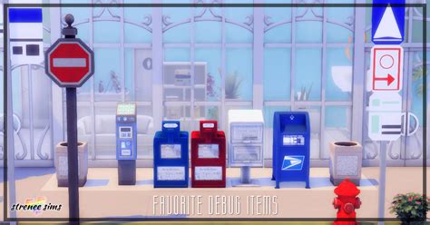 Favorite Debug Items Set Strenee Sims