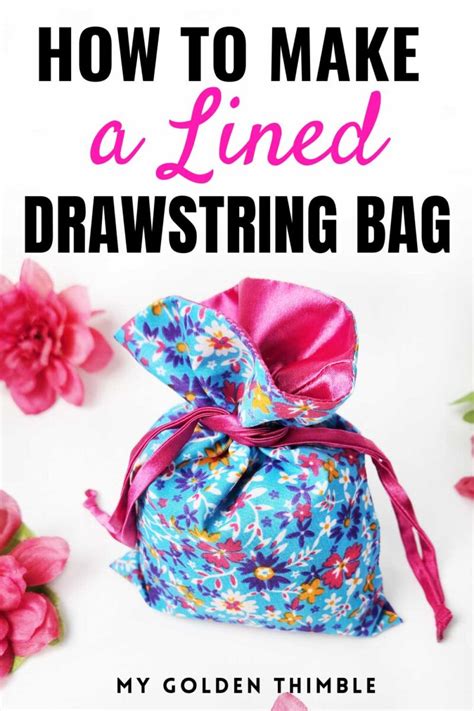 How To Make A Lined Drawstring Bag In Different Sizes