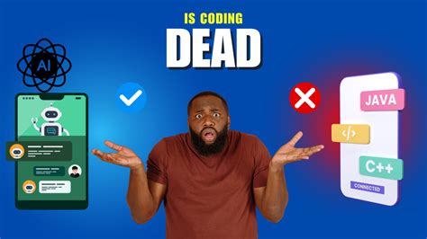 Is Coding Dead