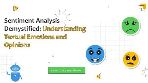 Sentiment Analysis Demystified Understanding Textual Emotions And
