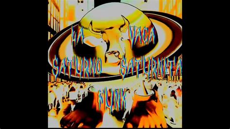 La Vaca Saturno Saturnita Funk Short VersiÓn Insano Goloso 2
