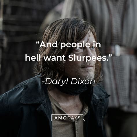38 Daryl Dixons Quotes Bold And Blatant One Liners