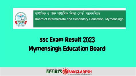Ssc Result Mymensingh Board 2024 Results Bangladesh
