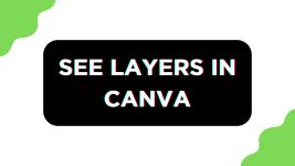 How To See Layers In Canva Pttrns