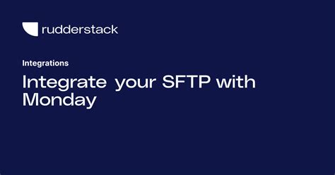 Integrate Your Sftp With Monday