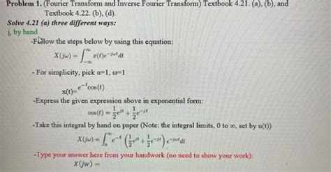 Solved Problem Fourier Transform And Inverse Fourier Chegg