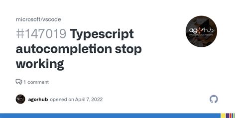 Typescript Autocompletion Stop Working · Issue 147019 · Microsoftvscode · Github
