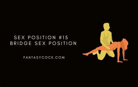 Sex Position 15 Bridge Sex Position