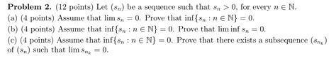 Solved Problem Points Let Sn Be A Sequence Such Chegg