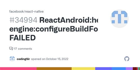Reactandroidhermes Engineconfigurebuildforhermes Failed · Issue 34994 · Facebookreact Native