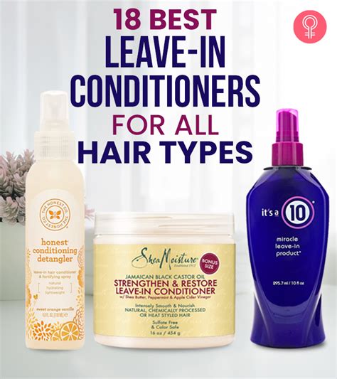 18 Best Reviewed Leave In Conditioners For All Hair Types Leave In