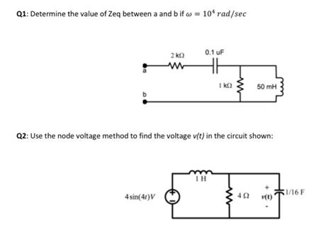 Solved Q Determine The Value Of Zeq Between A And B If W Chegg Com