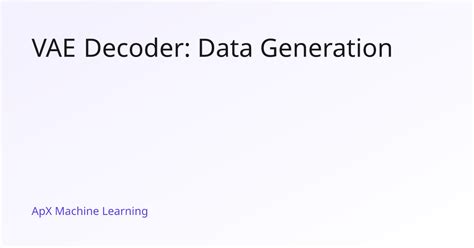 Vae Decoder Data Generation