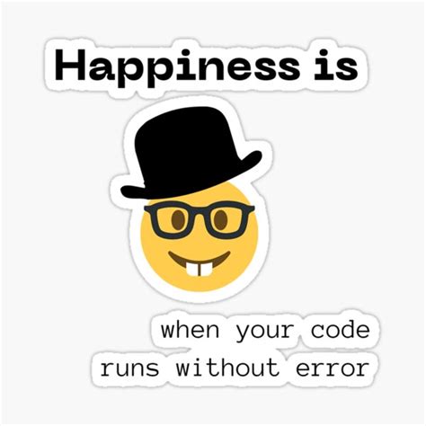 Programmers Happiness Sticker For Sale By Mani Design Redbubble
