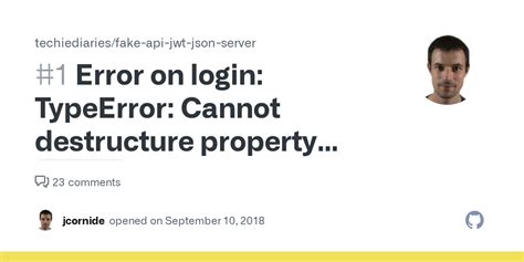 Error On Login Typeerror Cannot Destructure Property `email` Of Undefined Or Null · Issue