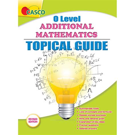 O Level Additional Mathematics Topical Guide Revised Edition