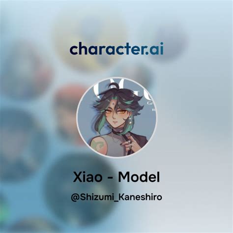 Chat With Xiao Model Characterai Personalized Ai For Every