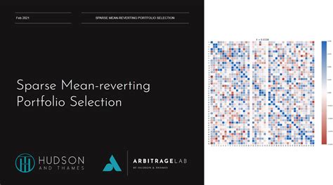 Sparse Mean Reverting Portfolio Selection Hudson Thames