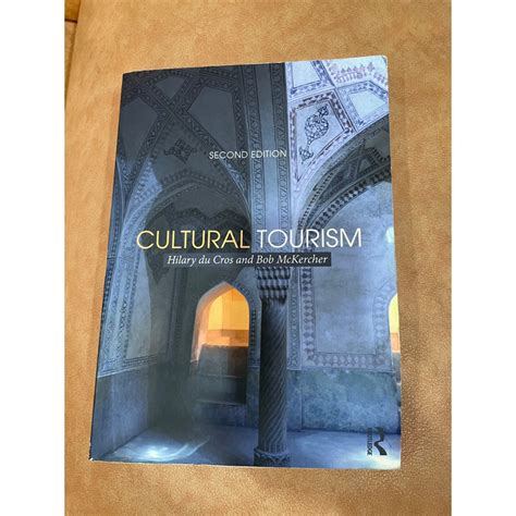 原文書 Cultural Tourism 文化觀光學second Edition Hilary Du Cros觀光系用書 蝦皮購物