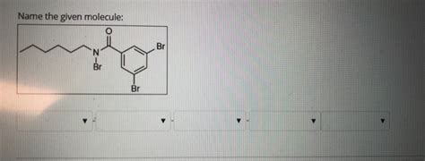 Solved Name The Given Molecule Chegg Com