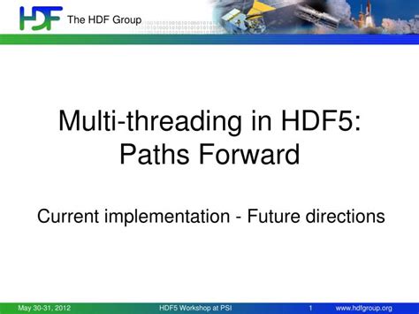Ppt Multi Threading In Hdf5 Paths Forward Powerpoint Presentation Free Download Id2589111