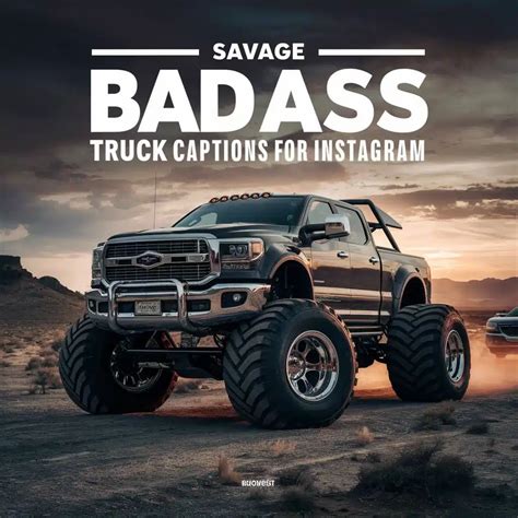 301 Badass Truck Captions And Quotes For Instagram Captions Unleashed