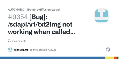 Bug Sdapiv1txt2img Not Working When Called From Js Fetch · Issue 9354 · Automatic1111
