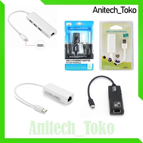 Jual [anitech Toko] Usb Lan Gigabit Usb 3 0 To Lan Gigabit Usb 3 0 To Ethernet Rj45 Shopee