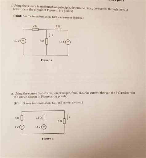 Solved 1 Using The Source Transformation Principle