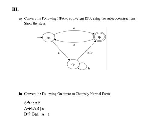 solved iii a ﻿convert the following nfa to equivalent dfa