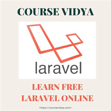 Laravel Free Course For Beginners Course Vidya Coursevidya Medium
