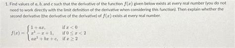 Solved 1 Find Values Of A B And C Such That The