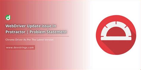 devstringx technologies on linkedin webdriver manager update issue in protractor devstringx