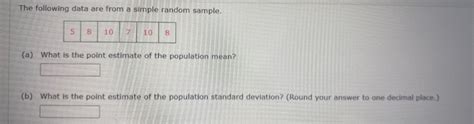 solved the following data are from a simple random sample 5