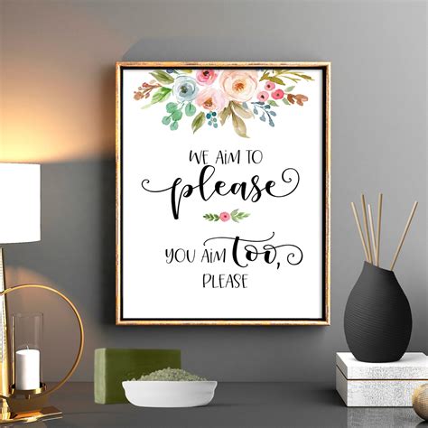 We Aim To Please You Aim Too Please Funny Bathroom Print Sign Funny