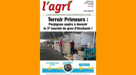 Le Sommaire Du 29 Juin 2023 L Agri