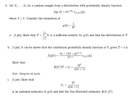 Solved 4 Let Y1 Yn Be A Random Sample From A Distribution Chegg Com