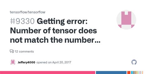 Getting Error Number Of Tensor Does Not Match The Number Of Lines In Metadata · Issue 9330