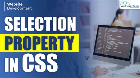 what is selection property in css web development full course in hindi youtube