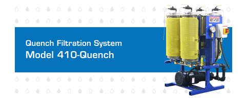 Quench Filtration System Model 410 Qh Como Filtration