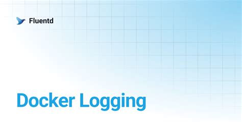 Docker Logging Fluentd