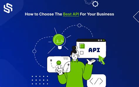 Api Application Guide How To Choose The Best For Business Syndell