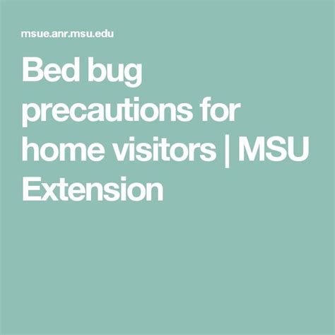 Bed Bug Precautions For Home Visitors