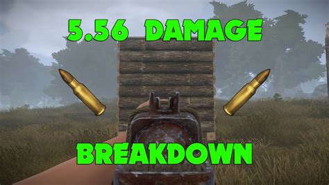 Rust 556 Damage Breakdown Youtube