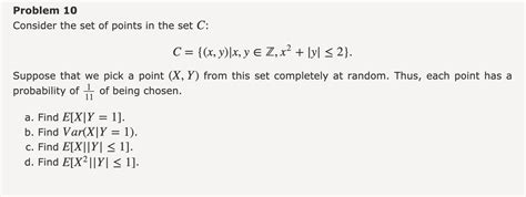 Solved Problem Consider The Set Of Points In The Set C C Chegg Com